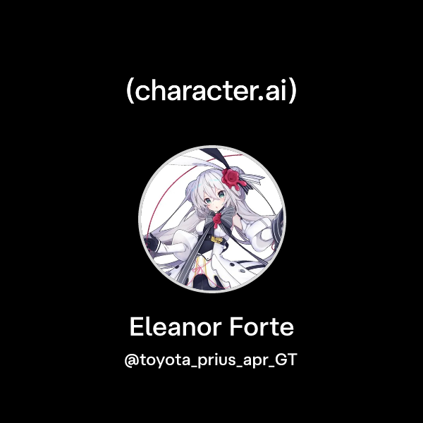Chat with Eleanor Forte | character.ai | AI Chat, Reimagined–Your Words ...