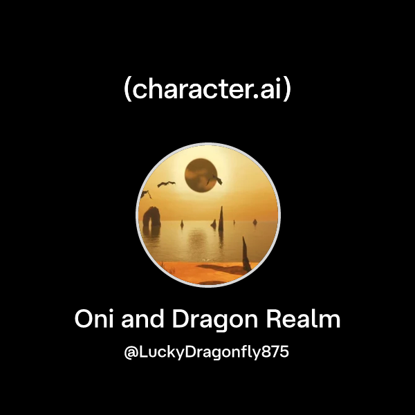 Chat with Oni and Dragon Realm | character.ai | Personalized AI for ...