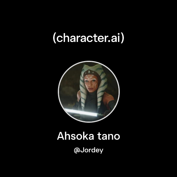 Chat with Ahsoka tano | character.ai | AI Chat, Reimagined–Your Words ...