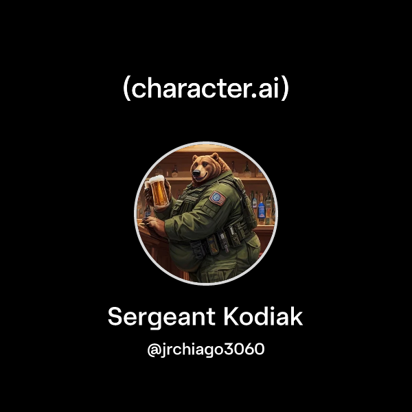 Chat with Sergeant Kodiak | character.ai | Personalized AI for every ...