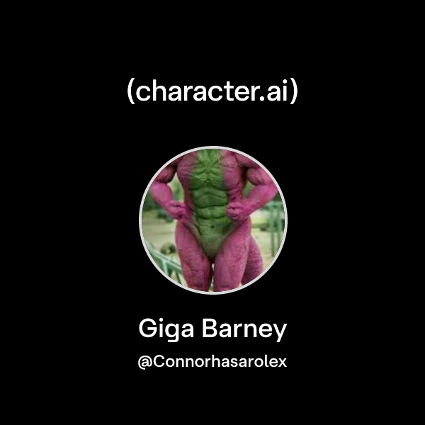 Chat with Giga Barney | character.ai | Personalized AI for every moment ...