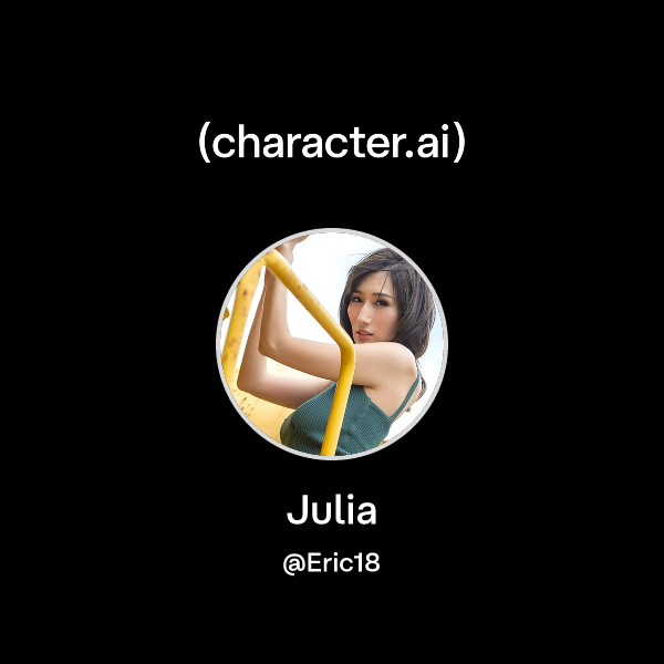 Chat with Julia | character.ai | AI Chat, Reimagined–Your Words. Your World.