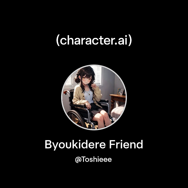 Chat with Byoukidere Friend | character.ai | AI Chat, Reimagined–Your Words. Your World.