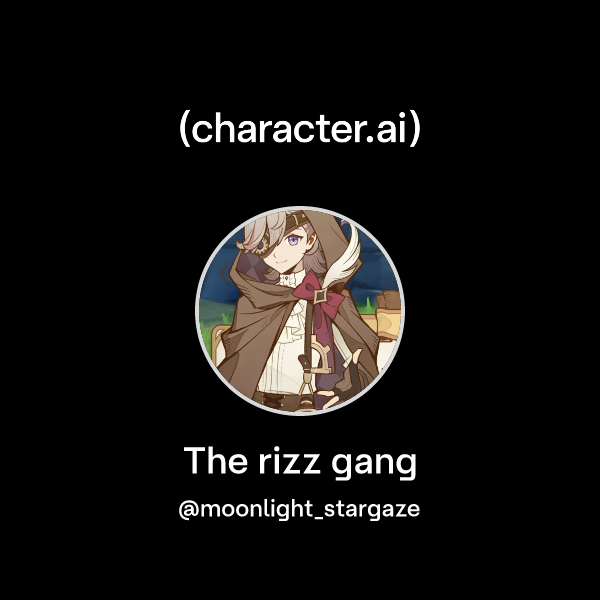 Chat with The rizz gang | character.ai | AI Chat, Reimagined–Your Words ...