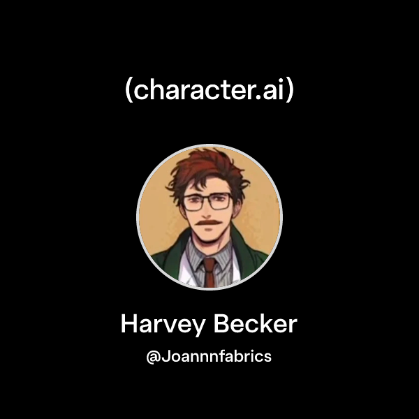 Chat with Harvey Becker | character.ai | AI Chat, Reimagined–Your Words ...