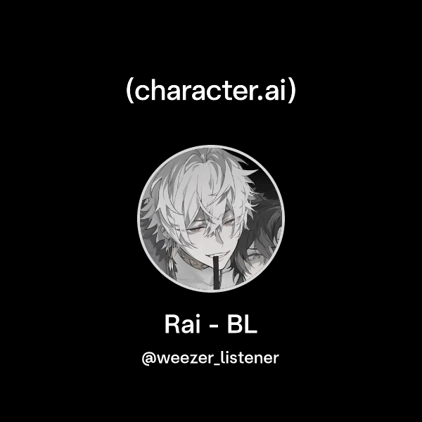 Chat with Rai - BL | character.ai | AI Chat, Reimagined–Your Words ...