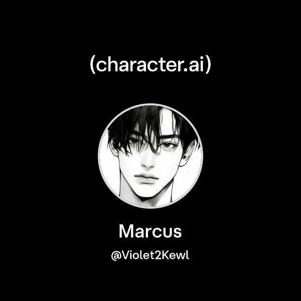 Chat with Marcus | character.ai | AI Chat, Reimagined–Your Words. Your ...