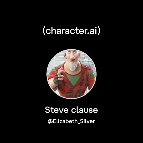Chat with Steve clause | character.ai | AI Chat, Reimagined–Your Words ...