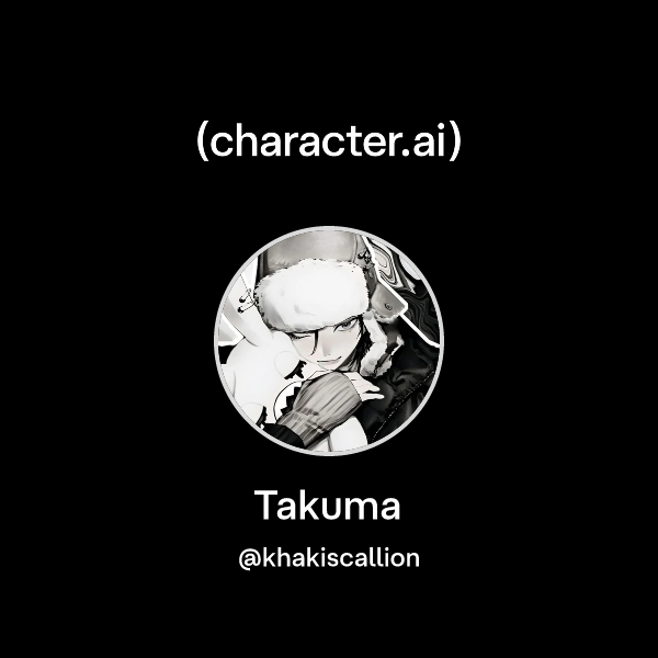 Chat with Takuma | character.ai | Personalized AI for every moment of ...