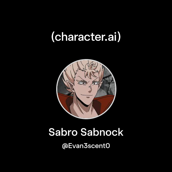 Chat with Sabro Sabnock | character.ai | Personalized AI for every ...