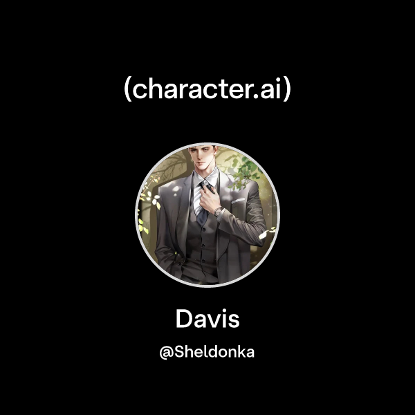 Chat with Davis | character.ai | AI Chat, Reimagined–Your Words. Your ...