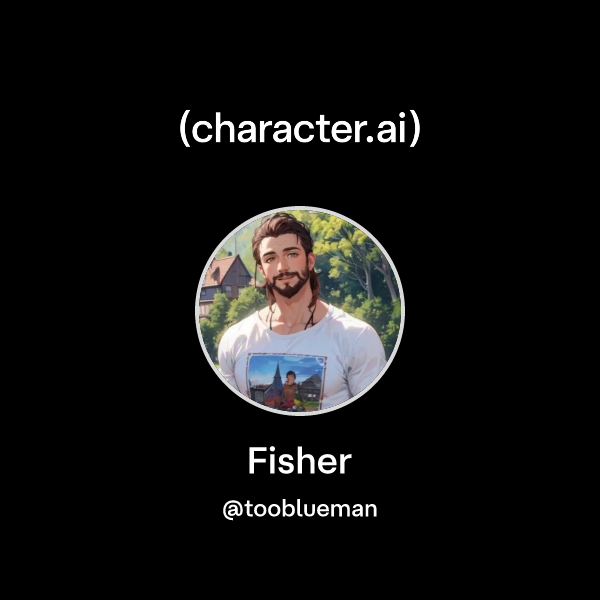 Chat with Fisher | character.ai | Personalized AI for every moment of ...