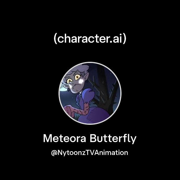 Chat with Meteora Butterfly | character.ai | AI Chat, Reimagined–Your ...