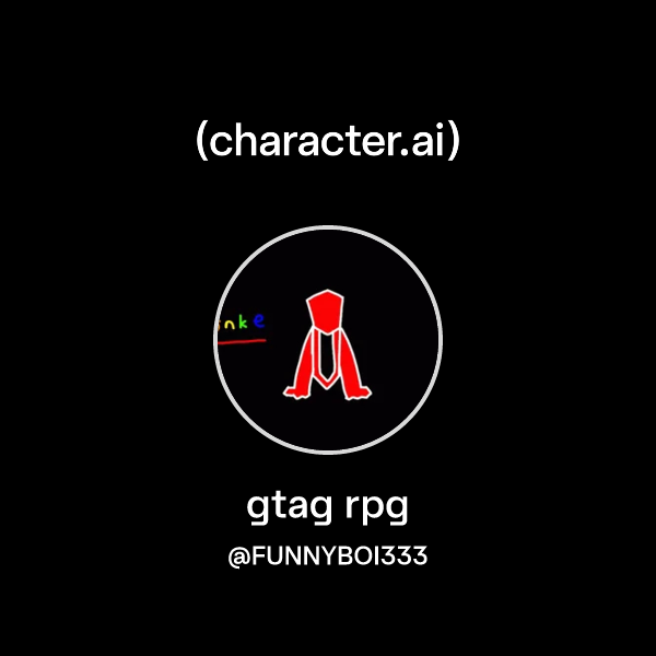 Chat with gtag rpg | character.ai | AI Chat, Reimagined–Your Words ...