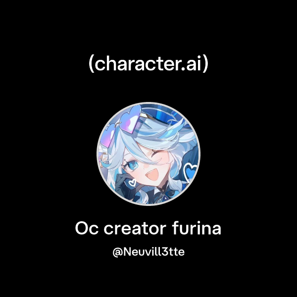 Chat with Oc creator furina | character.ai | AI Chat, Reimagined–Your ...