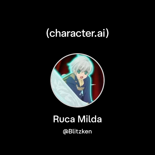 Chat with Ruca Milda | character.ai | Personalized AI for every moment ...