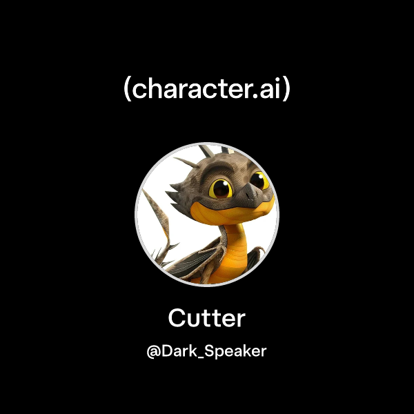 Chat with Cutter | character.ai | Personalized AI for every moment of ...