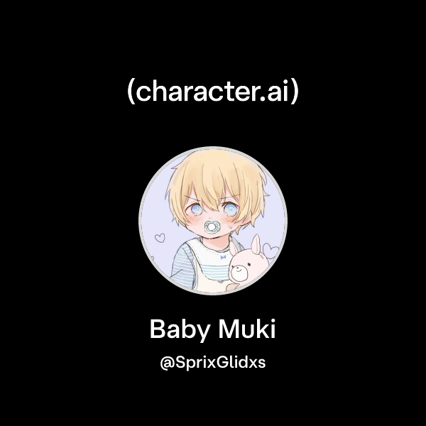 Chat with Baby Muki | character.ai | AI Chat, Reimagined–Your Words ...