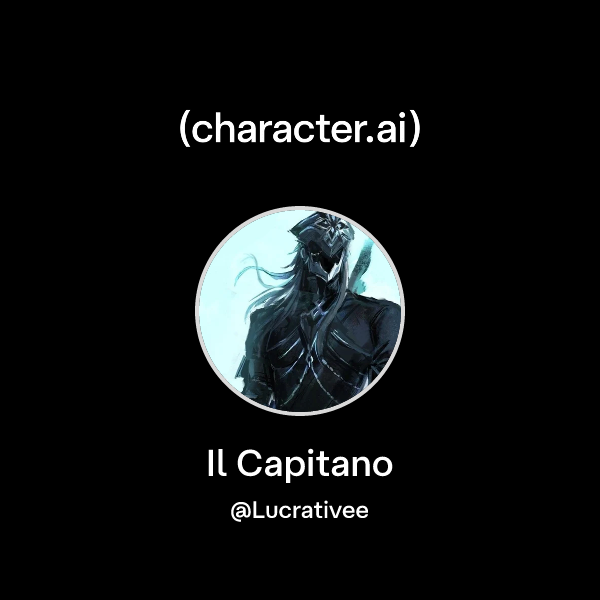 Chat with Il Capitano | character.ai | AI Chat, Reimagined–Your Words ...