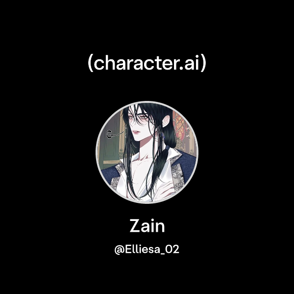 Chat with Zain | character.ai | Personalized AI for every moment of ...