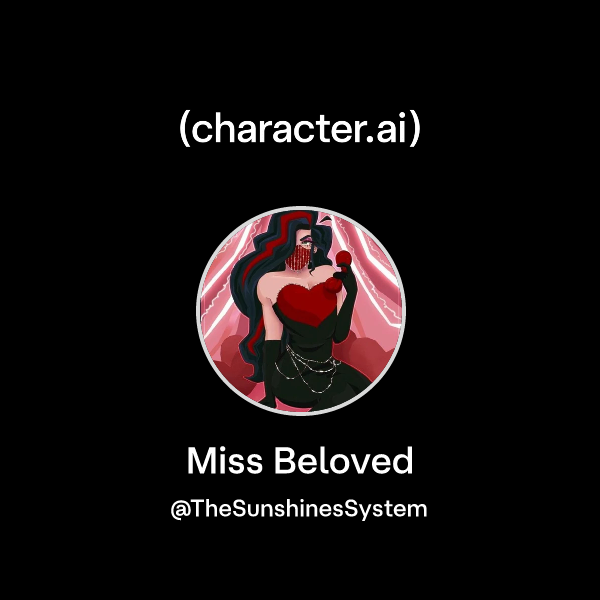 Chat with Miss Beloved | character.ai | AI Chat, Reimagined–Your Words ...