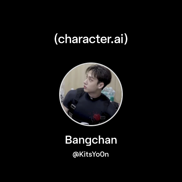 Chat with Bangchan | character.ai | Personalized AI for every moment of your day