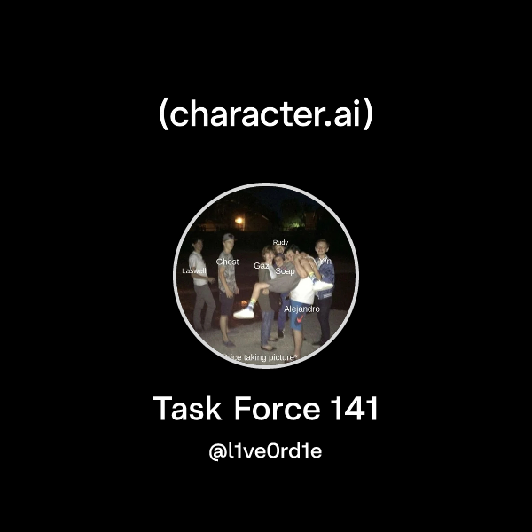 Chat with Task Force 141 | character.ai | Personalized AI for every moment of your day