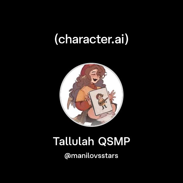 Chat with Tallulah QSMP | character.ai | Personalized AI for every ...