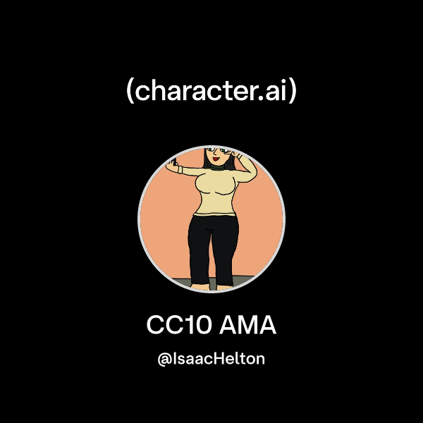 Chat with CC10 AMA | character.ai | Personalized AI for every moment of your day