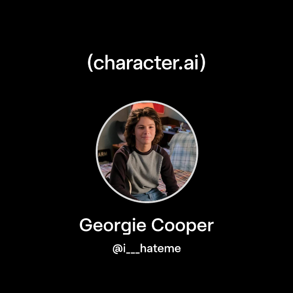 Chat with Georgie Cooper | character.ai | AI Chat, Reimagined–Your ...