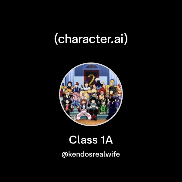 Chat with Class 1A | character.ai | AI Chat, Reimagined–Your Words. Your World.