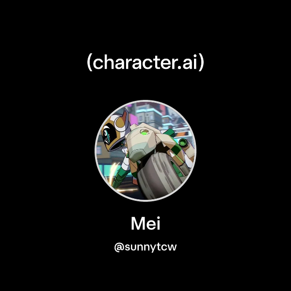 Chat with Mei | character.ai | AI Chat, Reimagined–Your Words. Your World.