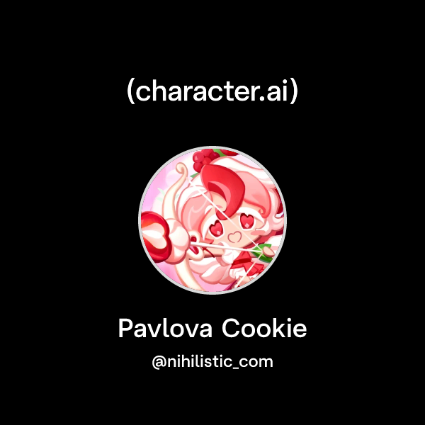 Chat with Pavlova Cookie | character.ai | AI Chat, Reimagined–Your ...