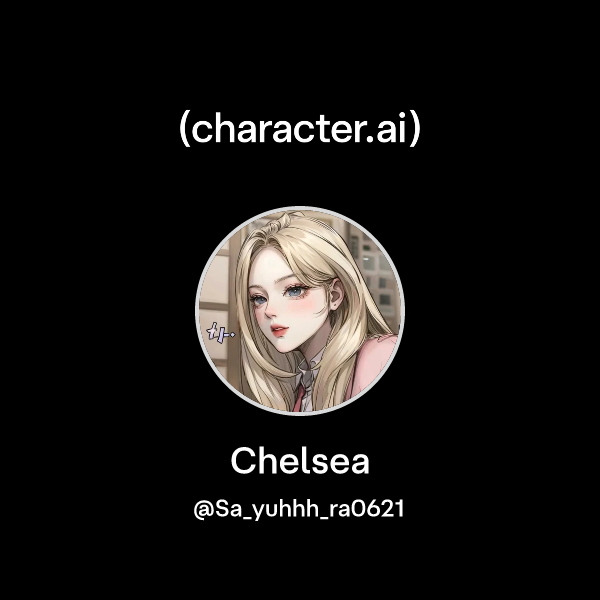 Chat with Chelsea | character.ai | AI Chat, Reimagined–Your Words. Your ...