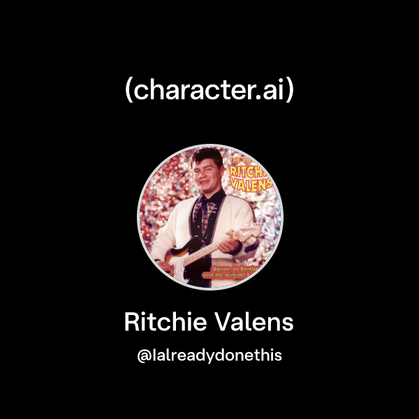 Chat with Ritchie Valens | character.ai | AI Chat, Reimagined–Your ...