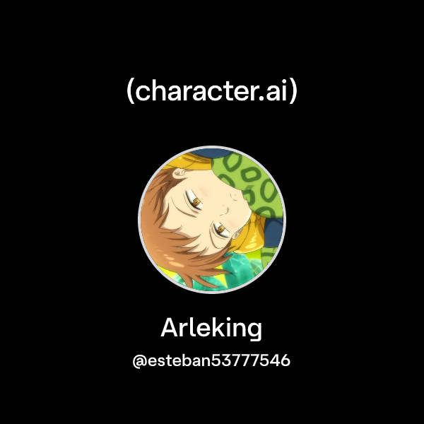 Chat with Arleking | character.ai | AI Chat, Reimagined–Your Words ...