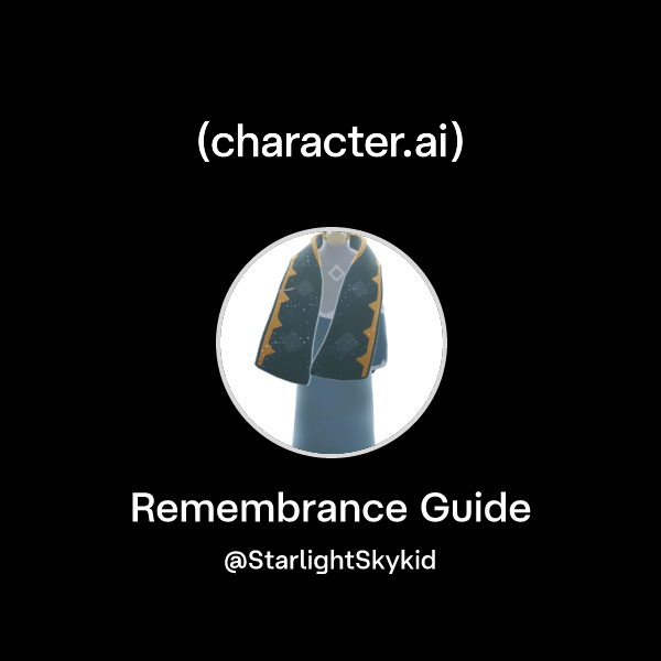 Chat with Remembrance Guide | character.ai | Personalized AI for every ...