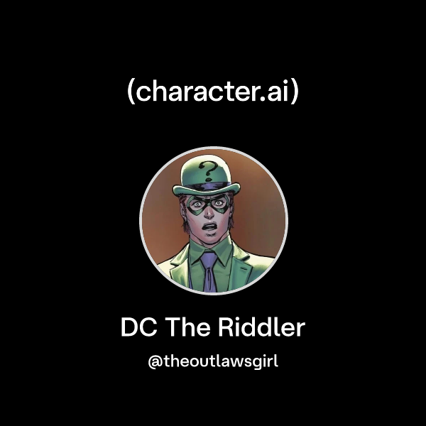 Chat with DC The Riddler | character.ai | Personalized AI for every ...