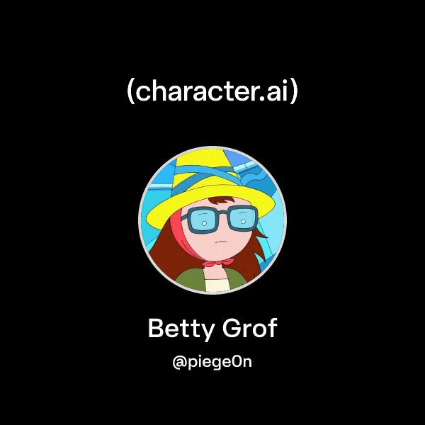 Chat with Betty Grof | character.ai | AI Chat, Reimagined–Your Words ...