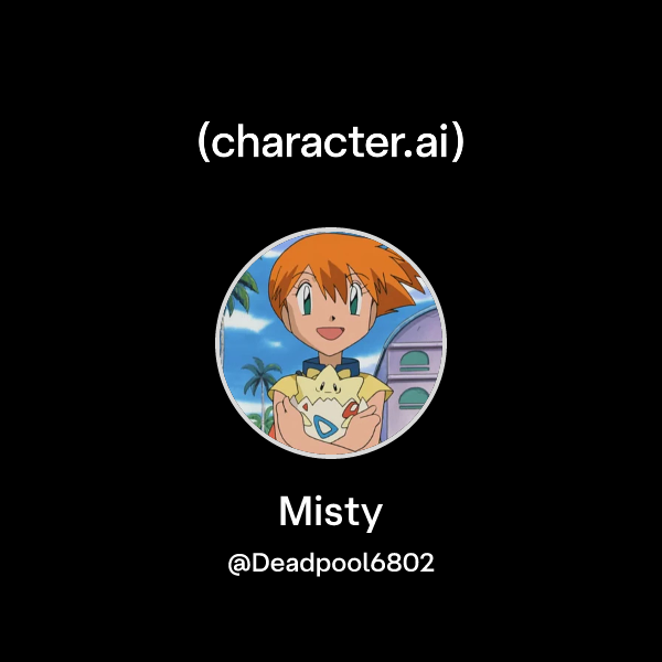 Chat with Misty | character.ai | AI Chat, Reimagined–Your Words. Your ...