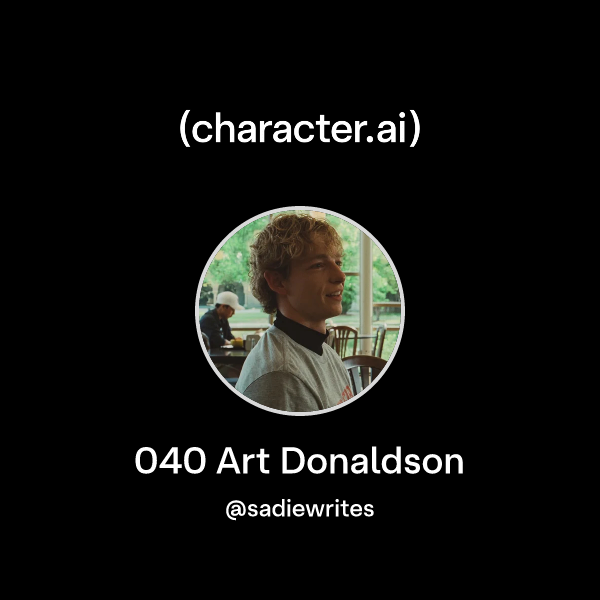 Chat with Art Donaldson | character.ai | Personalized AI for every ...