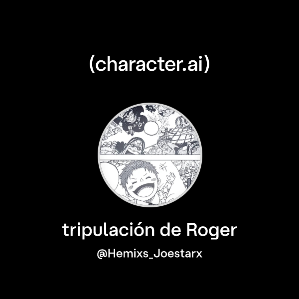 Chat with tripulacion de Roger | character.ai | AI Chat, Reimagined ...