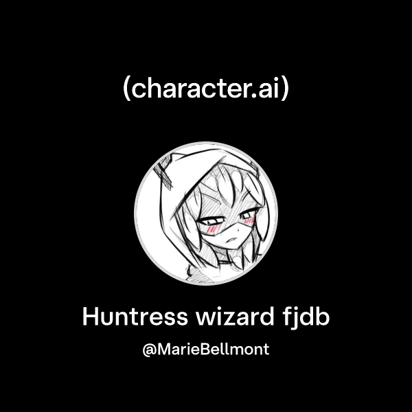 Chat with Huntress wizard fjdb | character.ai | Personalized AI for ...