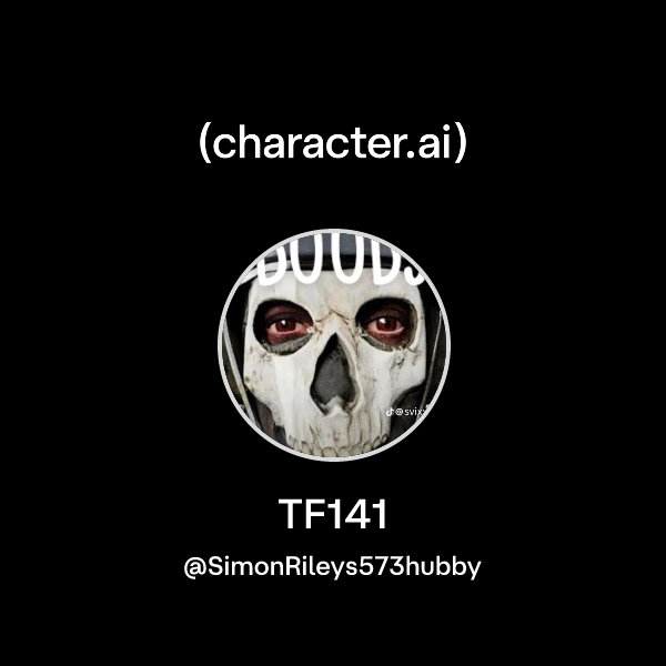 Chat with TF141 | character.ai | AI Chat, Reimagined–Your Words. Your ...