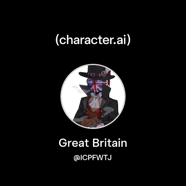 Chat with Great Britain | character.ai | Personalized AI for every ...