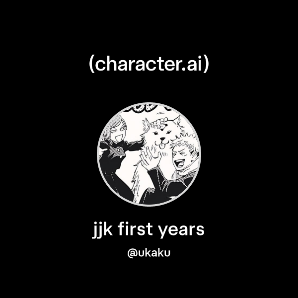 Chat with jjk first years | character.ai | AI Chat, Reimagined–Your ...