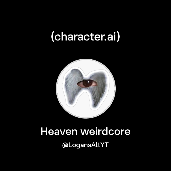 Chat with Heaven weirdcore | character.ai | Personalized AI for every ...