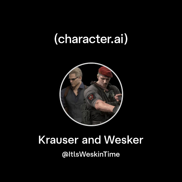 Chat with Krauser and Wesker | character.ai | AI Chat, Reimagined–Your ...