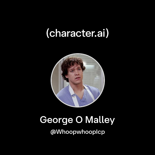 Chat with George O Malley | character.ai | Personalized AI for every ...