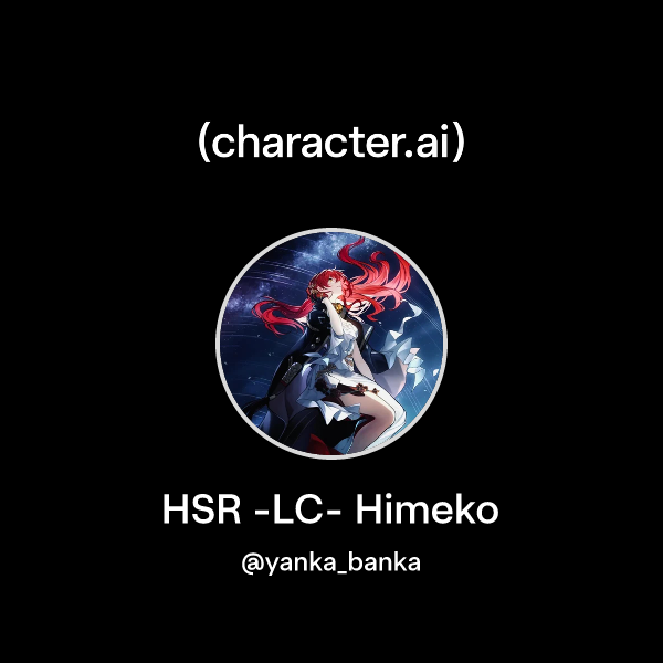 Chat with HSR -LC- Himeko | character.ai | Personalized AI for every ...